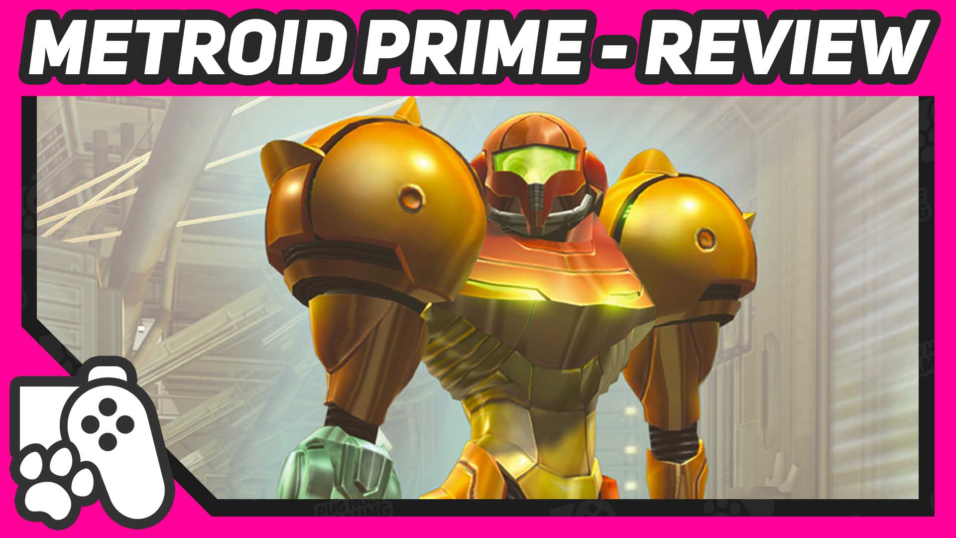 Metroid Prime Review – The Road To Metroid Dread, Ep. 05 - Pug Hoof Gaming
